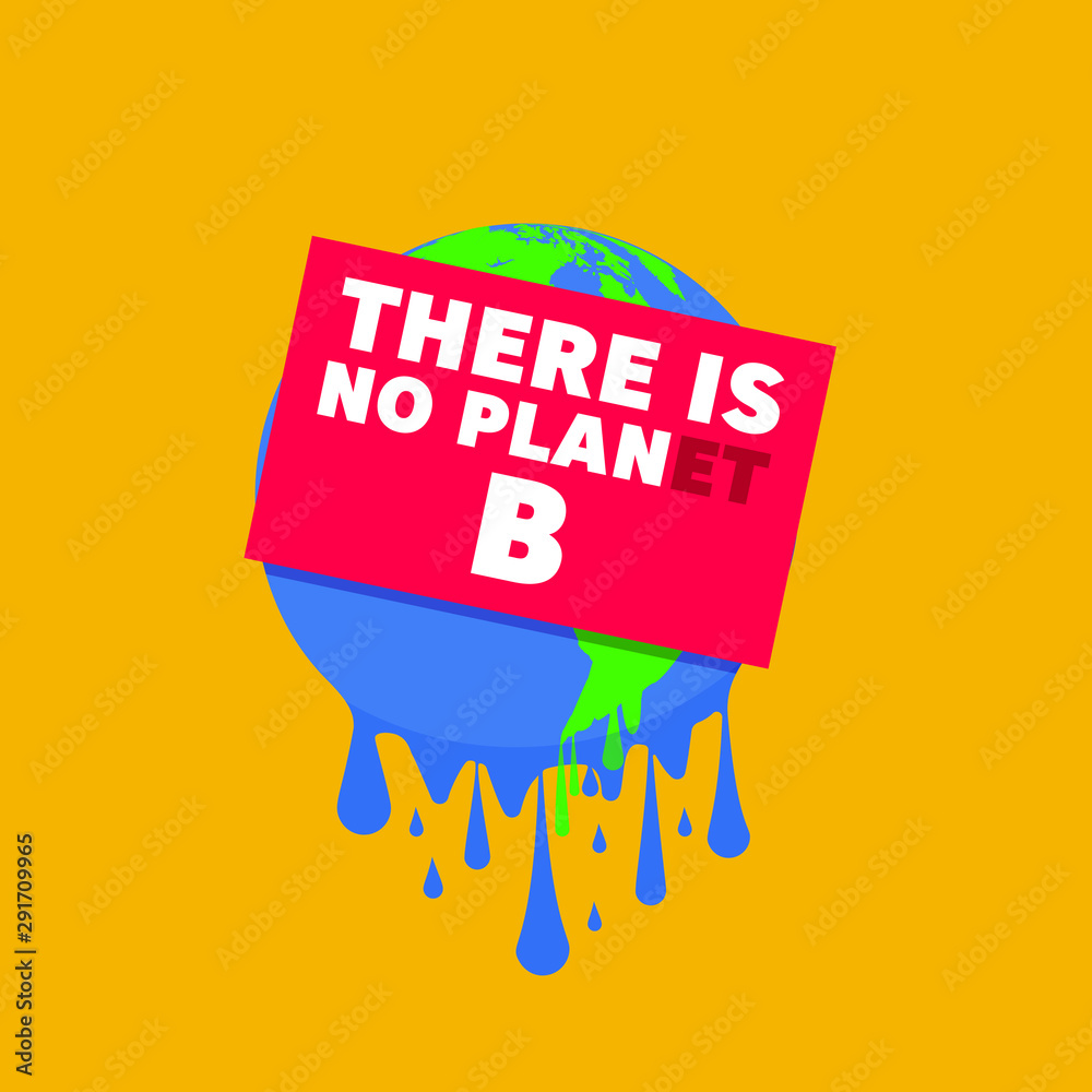 Graphic illustration of a melting earth. Concept for There is no planet ...