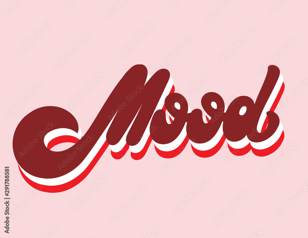 Mood. Vector hand drawn lettering isolated. Stock Vector | Adobe Stock