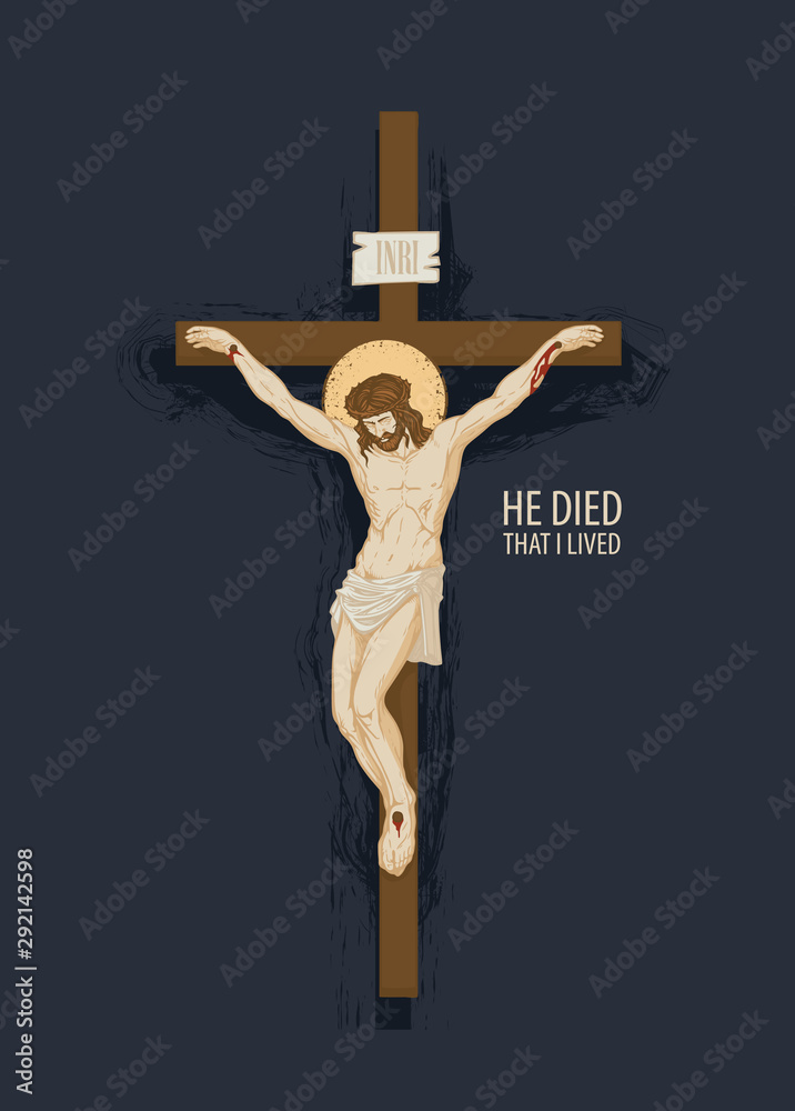 Vector banner with crucifix and the words He died that I lived ...