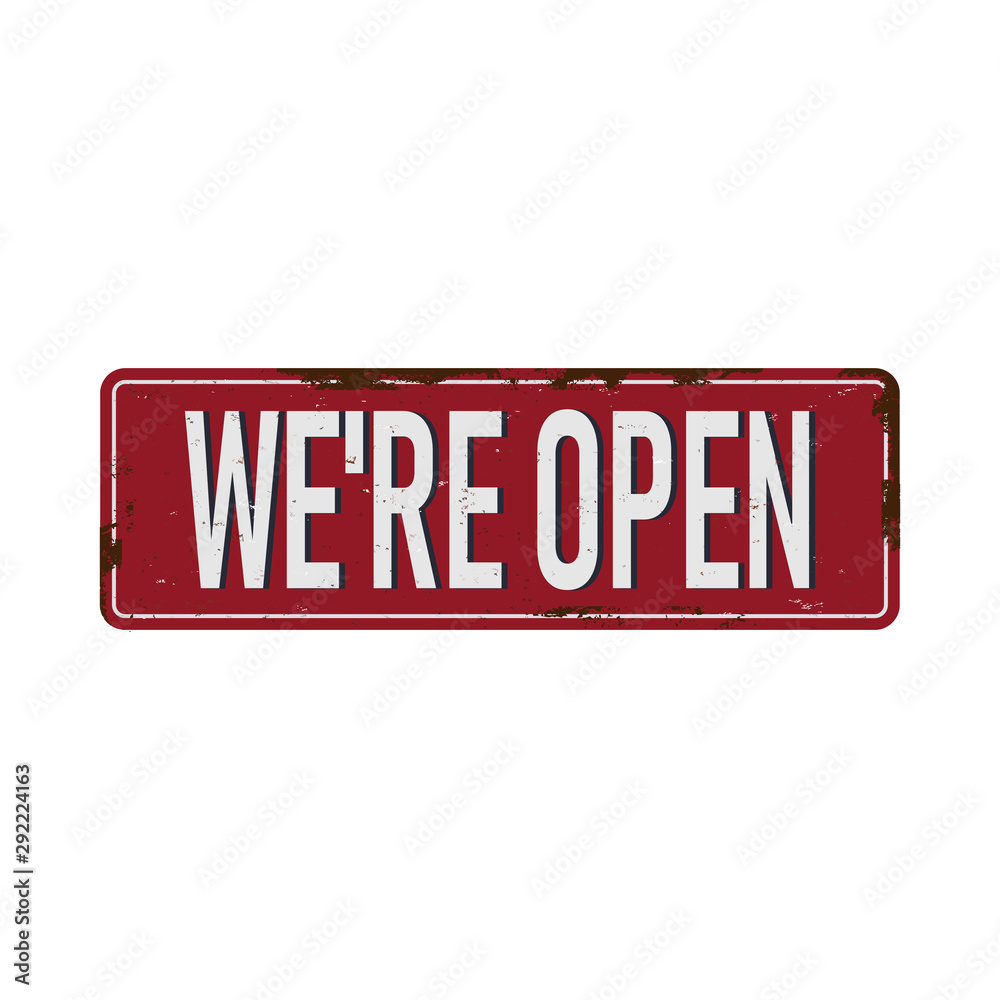 we're open Vintage blank metal sign with text Vector EPS 10. Stock ...