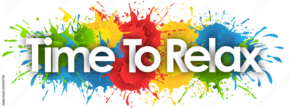 Time To Relax in splash’s background Stock-Illustration | Adobe Stock