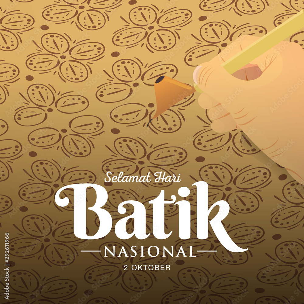 Indonesian Holiday Batik Day Illustration.Translation: October 02 ...