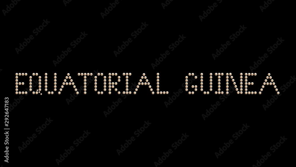 Equatorial Guinea Country name Text sign title Loop animation bulbs LED ...