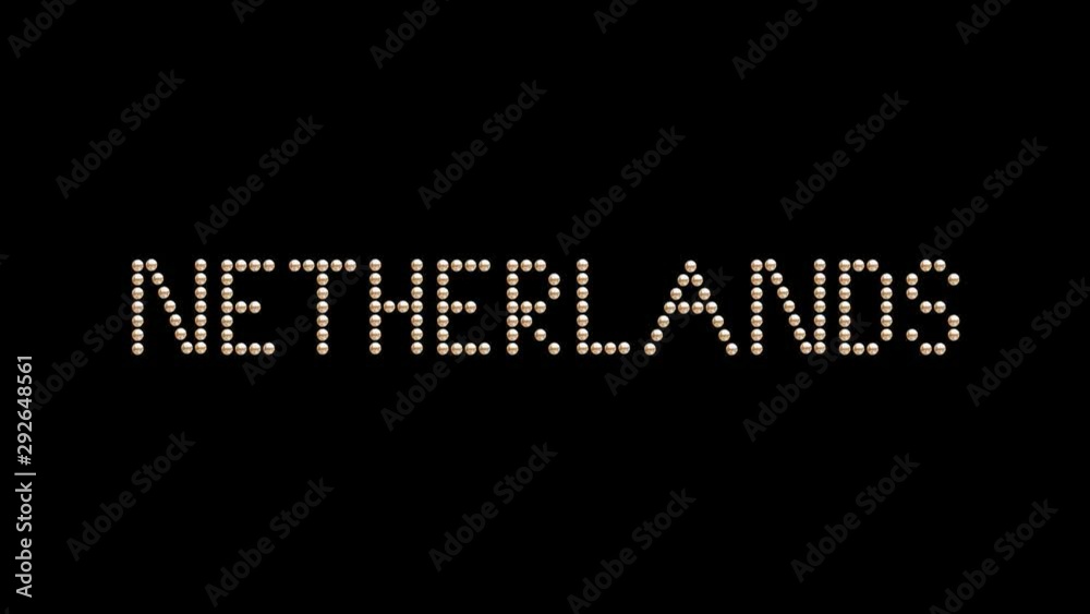 Netherlands Country name Text sign title Loop animation bulbs LED ...