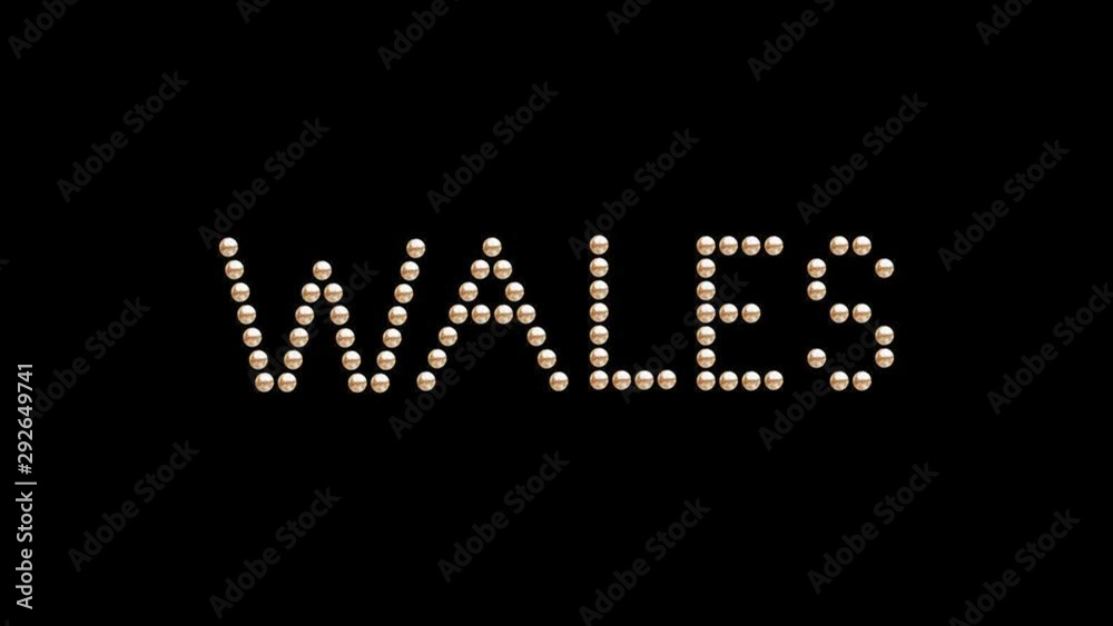 Wales Country name Text sign title Loop animation bulbs LED pixels ...