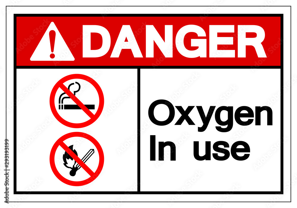 Danger Oxygen In Use Symbol Sign, Vector Illustration, Isolated On ...
