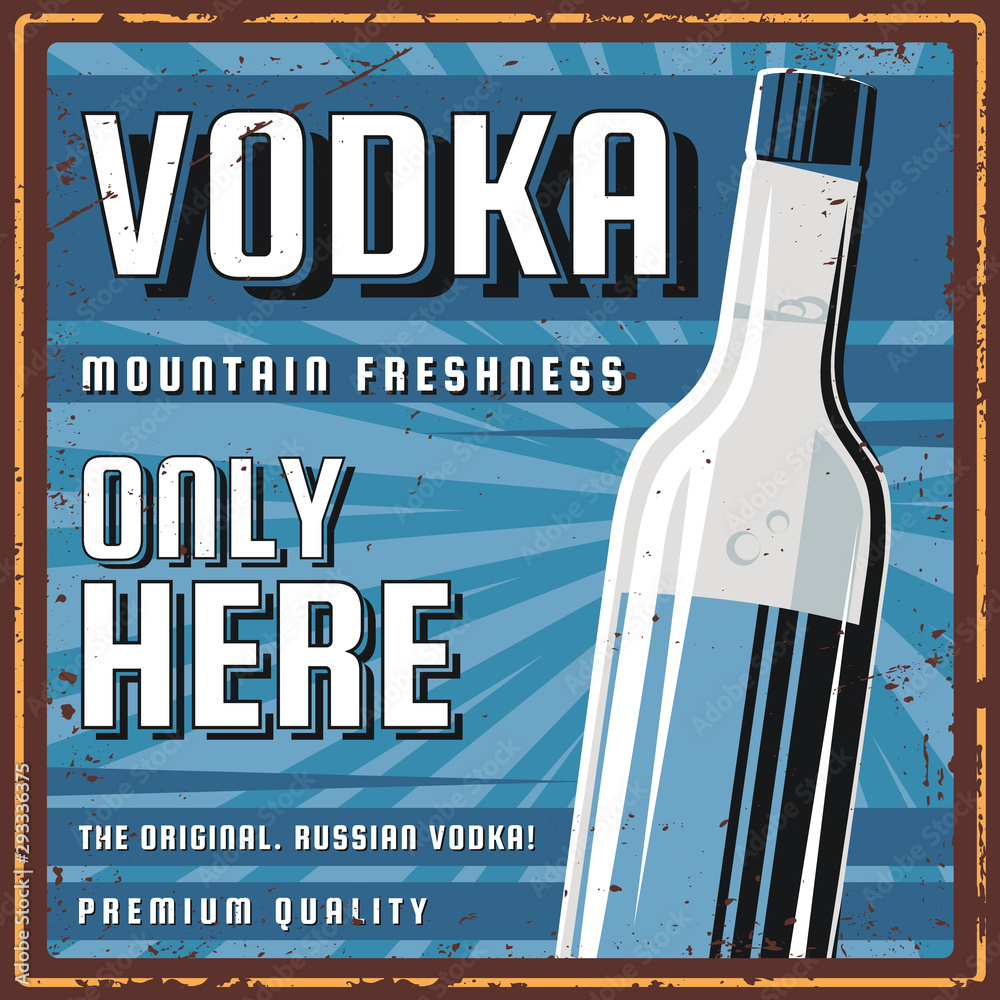The poster in vintage style, retro vodka banner, emblem, signboard ...