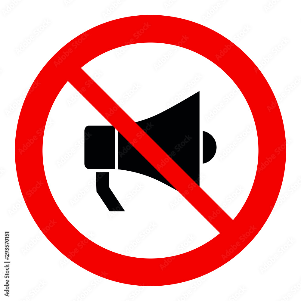 No megaphone vector. No loud sound sign, The red circle prohibiting ...
