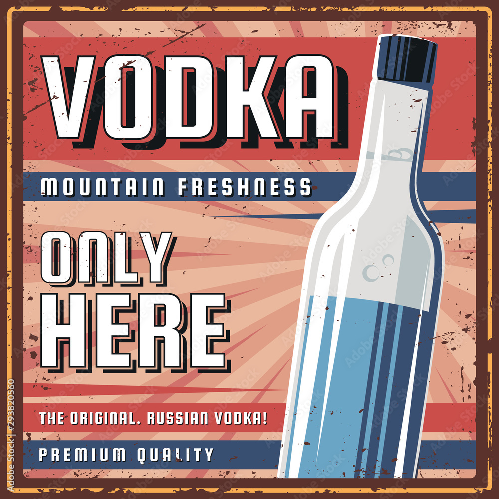 The poster in vintage style, retro vodka banner, emblem, signboard ...