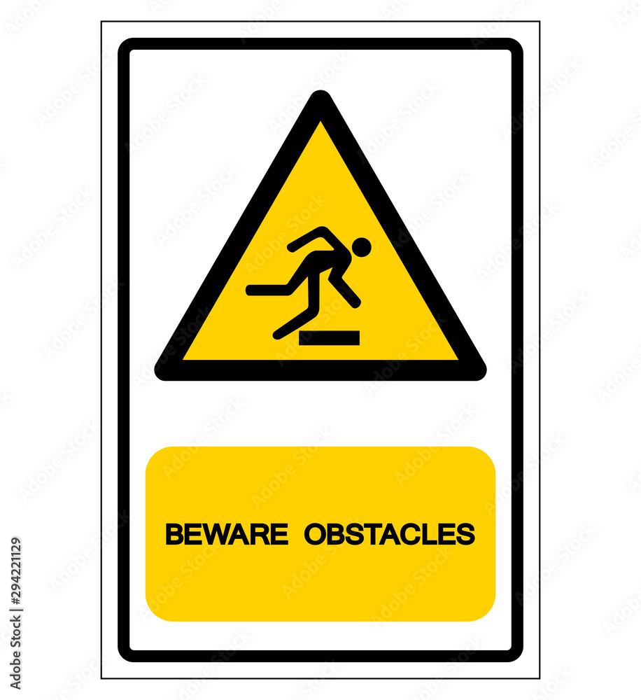 Beware Obstacles Symbol Sign, Vector Illustration, Isolate On White ...