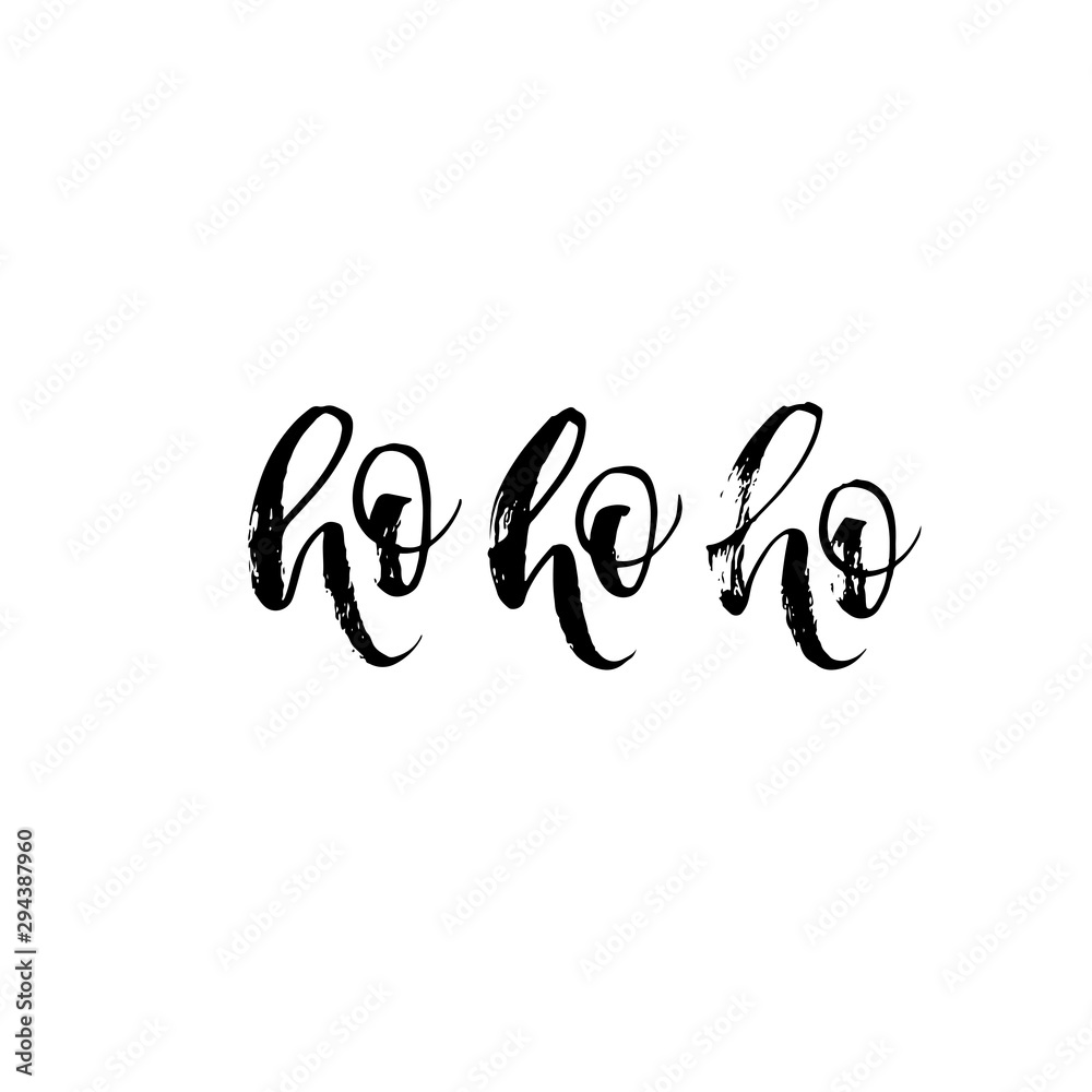 "Ho ho ho" holiday card. Modern vector brush calligraphy. Ink ...