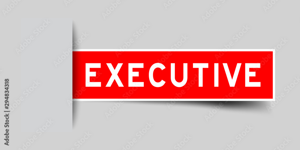 Label sticker red color in word executive that inserted in gray ...
