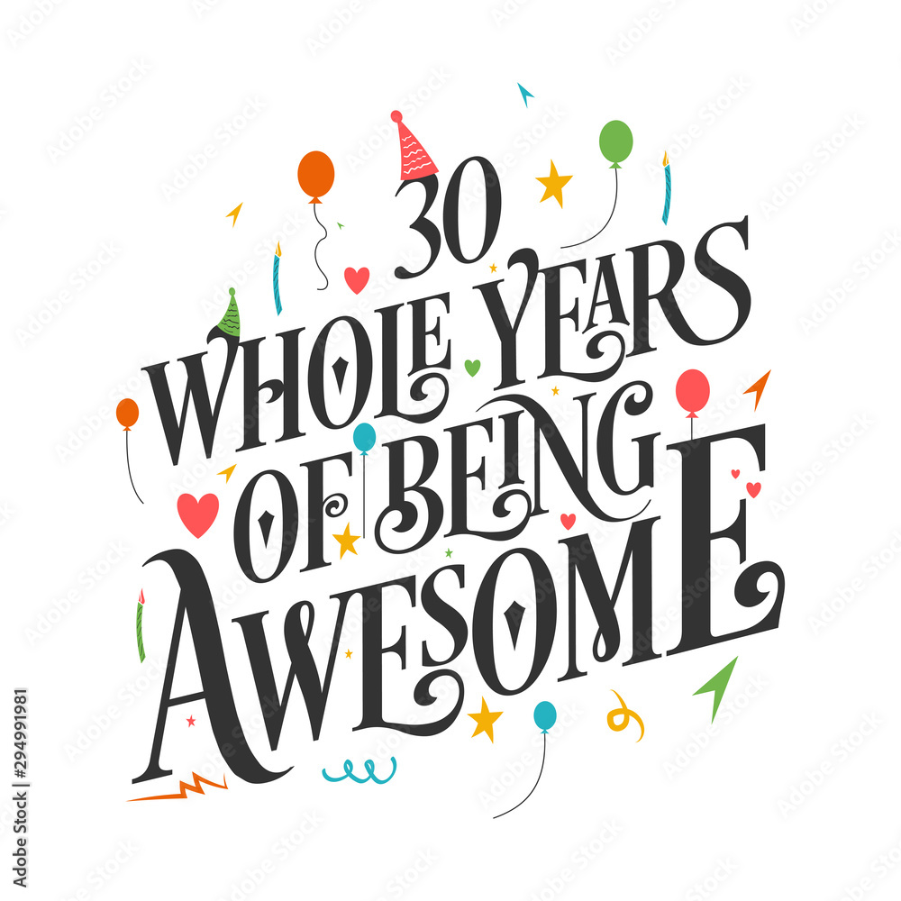 30th Birthday And 30th Wedding Anniversary Typography Design "30 Whole ...