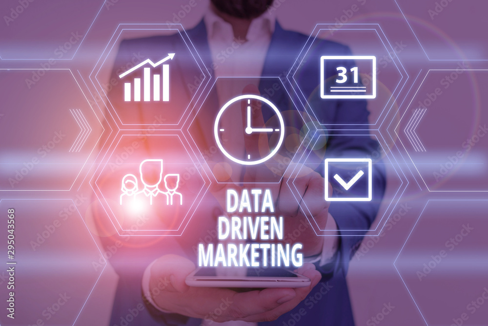 Text sign showing Data Driven Marketing. Business photo showcasing ...