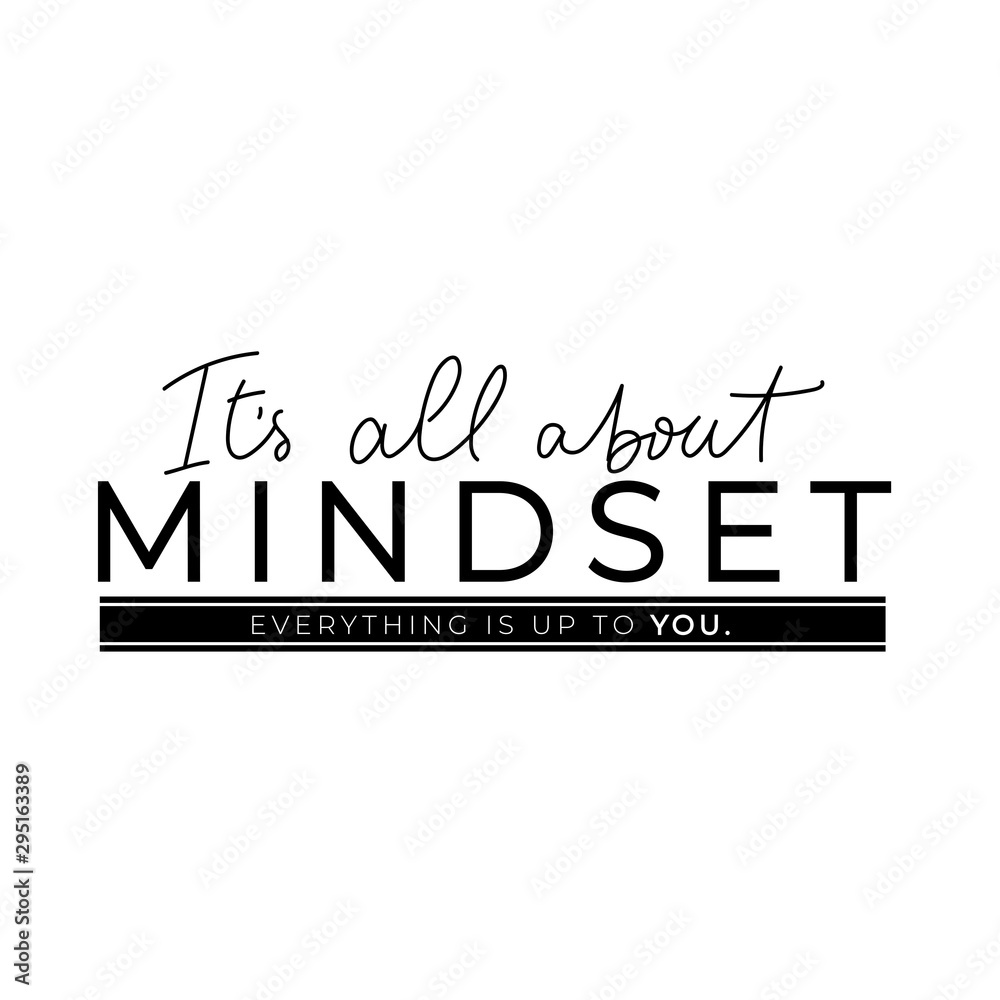 It is all about mindset lettering motivational banner vector ...