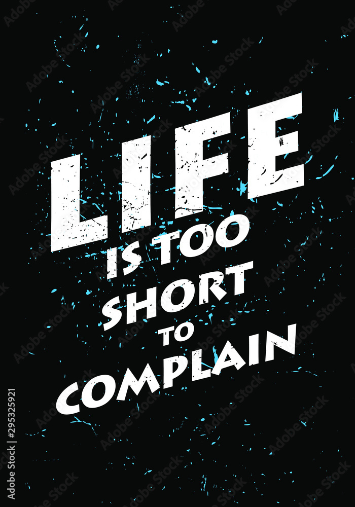 Short Motivational Life Quotes