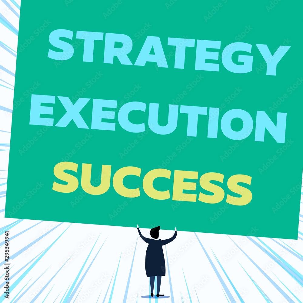 Handwriting text writing Strategy Execution Success. Conceptual photo ...
