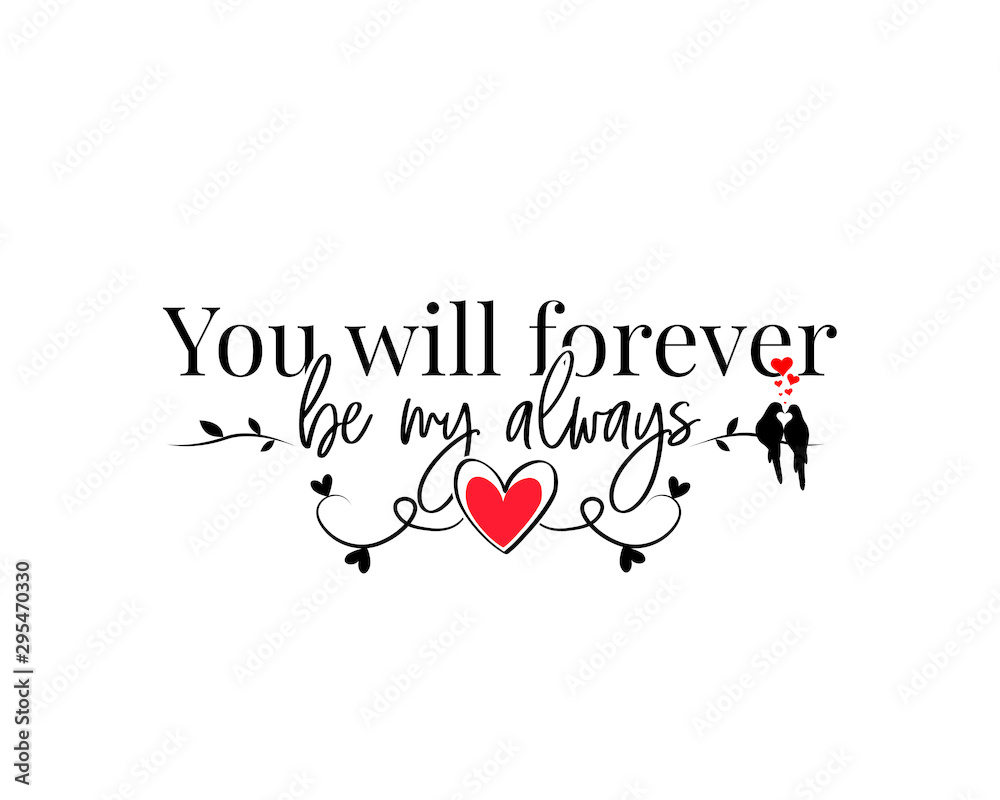 I Love You Forever And Always Wallpaper