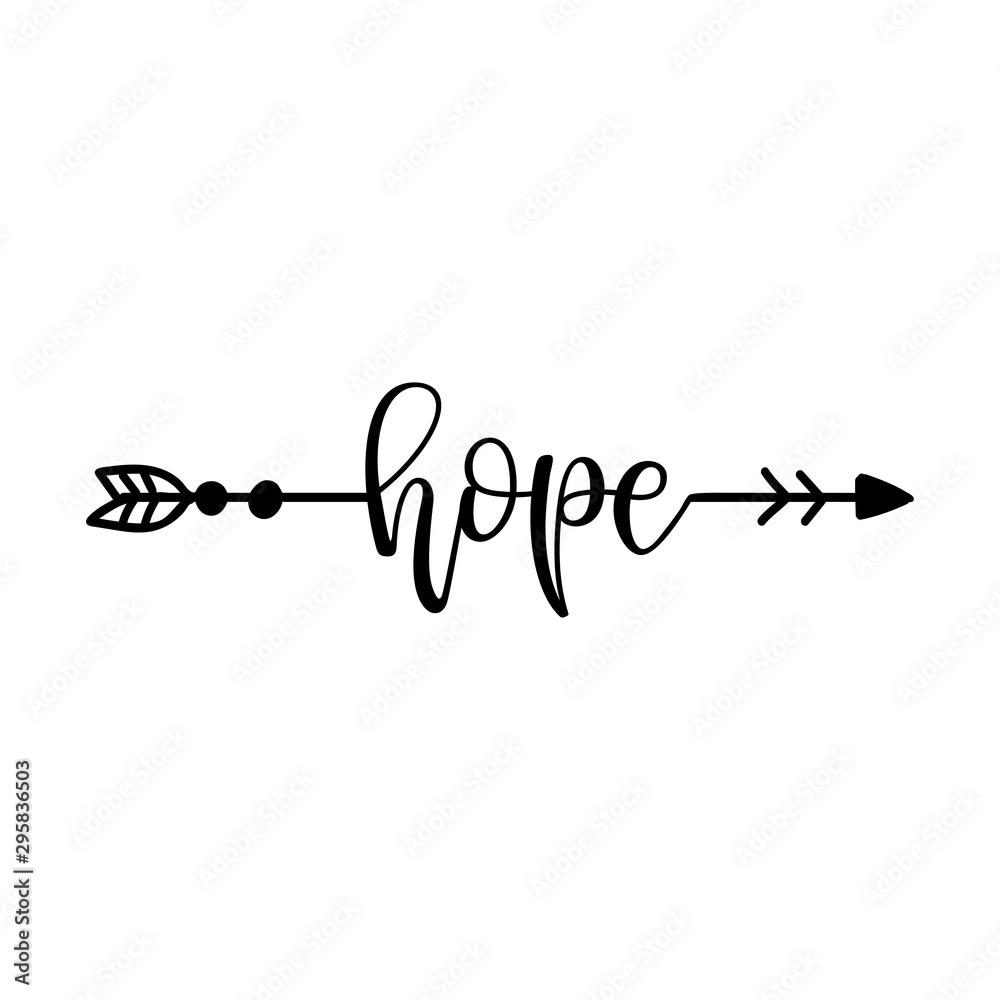 'hope' in boho arrow - lovely lettering calligraphy quote. Handwritten ...
