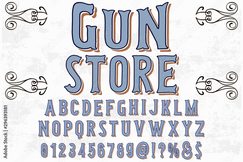 Classic vintage decorative font label design named vintage gun store ...