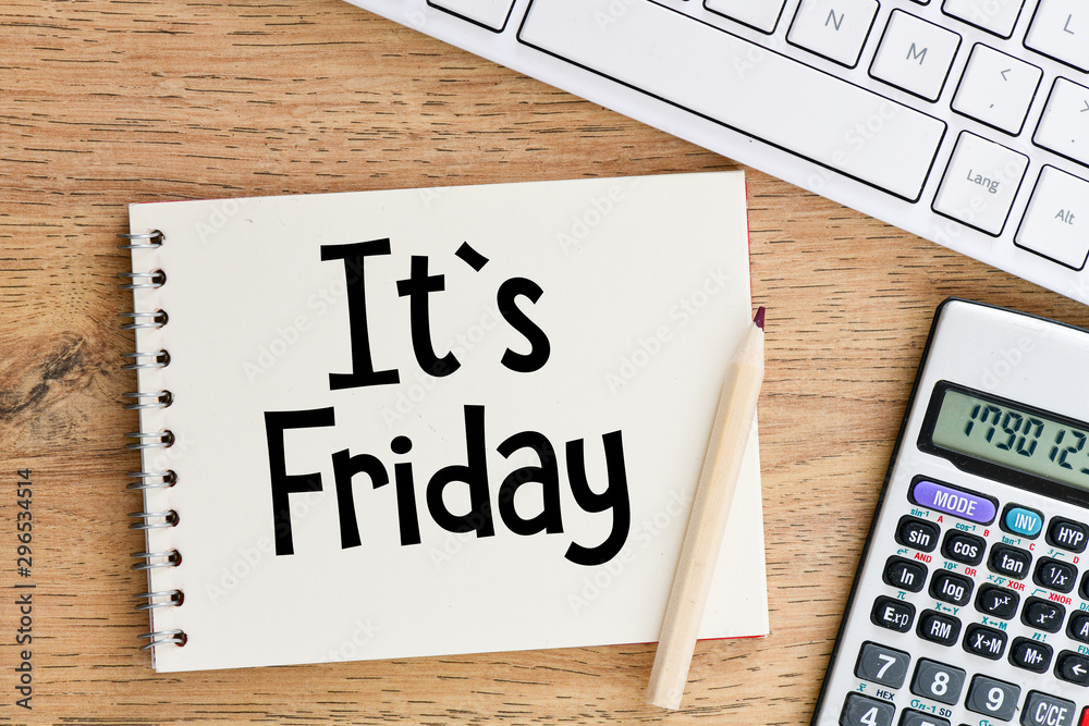 Notebook with it's friday calligraphy text is on top of white office ...