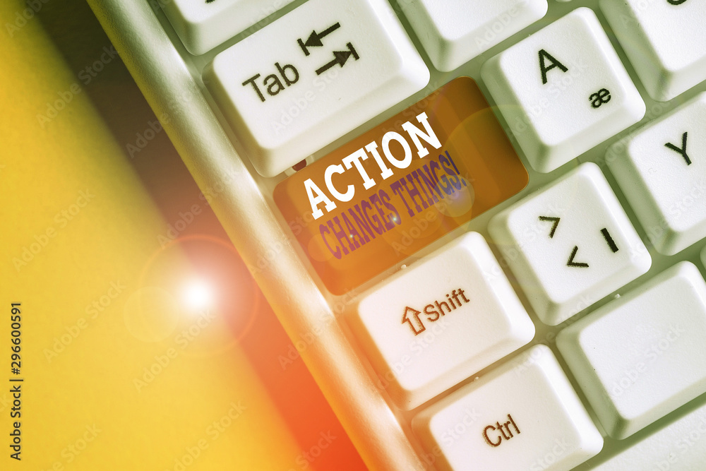 Writing note showing Action Changes Things. Business concept for start ...