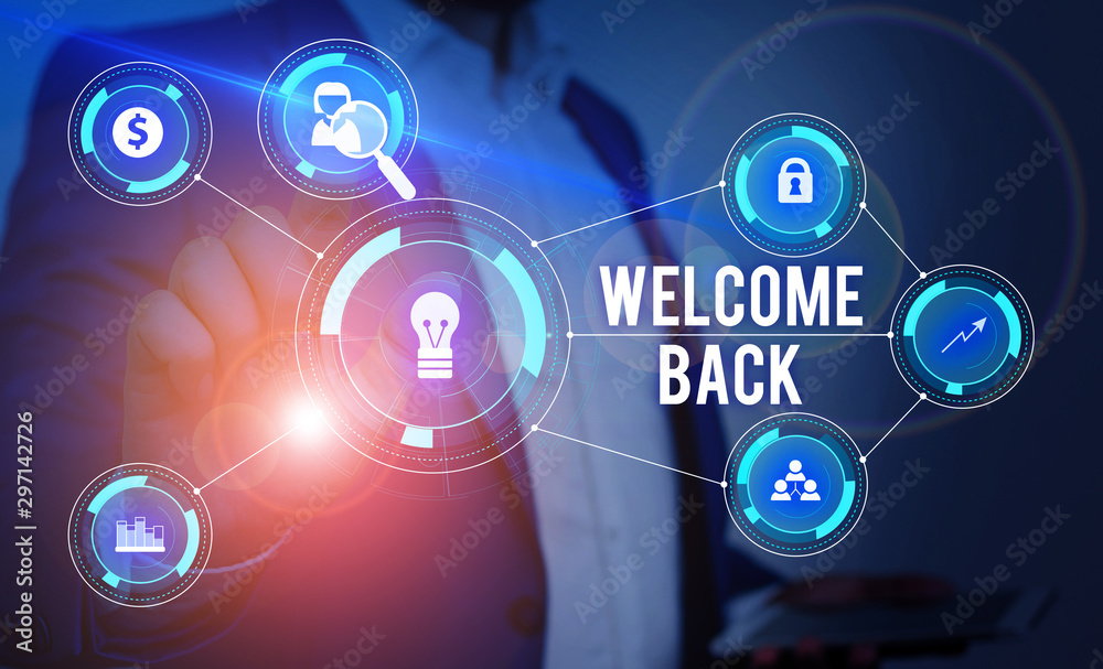 Word writing text Welcome Back. Business photo showcasing Warm ...
