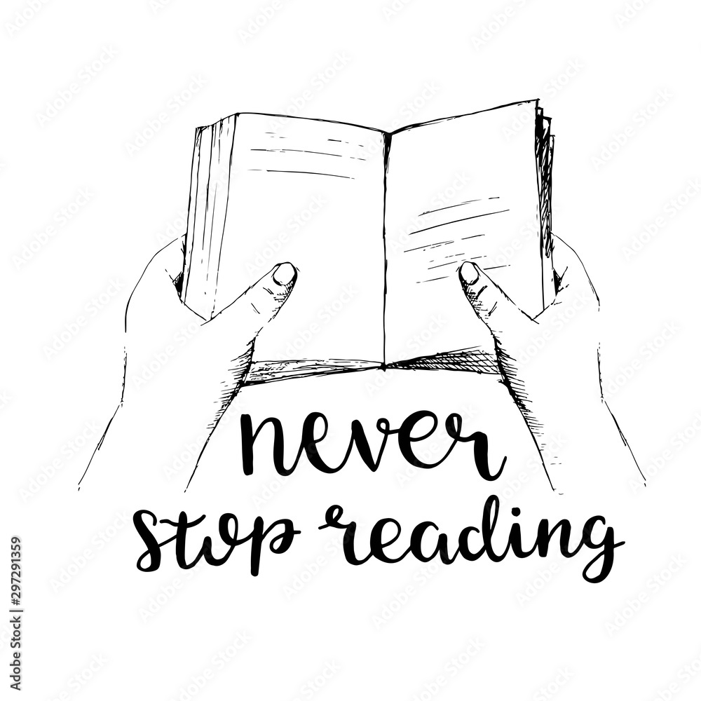 Vector hand drawn sketch with hands and book and motivational quote ...