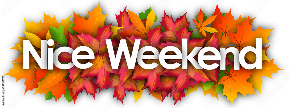 nice Weekend word and autumn leaves background Stock Illustration ...