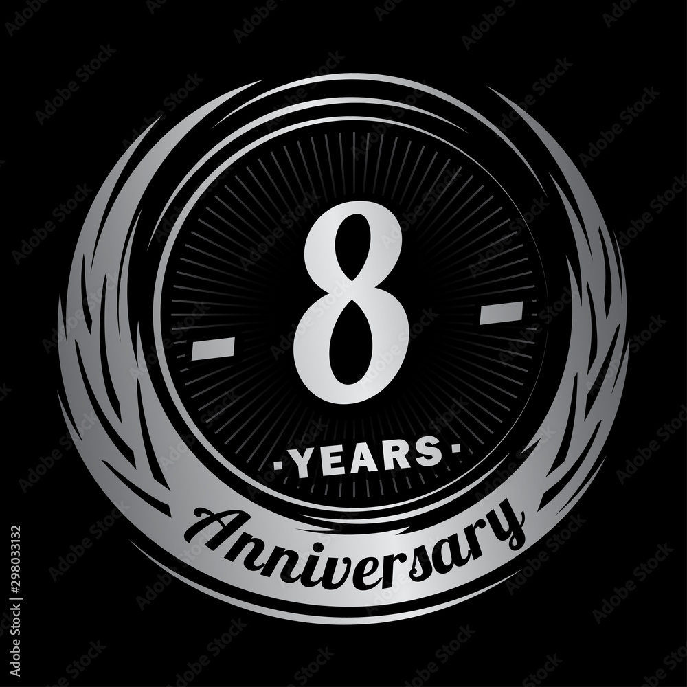 8 years anniversary. Anniversary logo design. Eight years logo. Stock ...