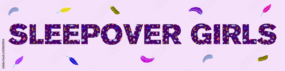 Sleepover girls party framed text with pattern for pajama party. Vector ...