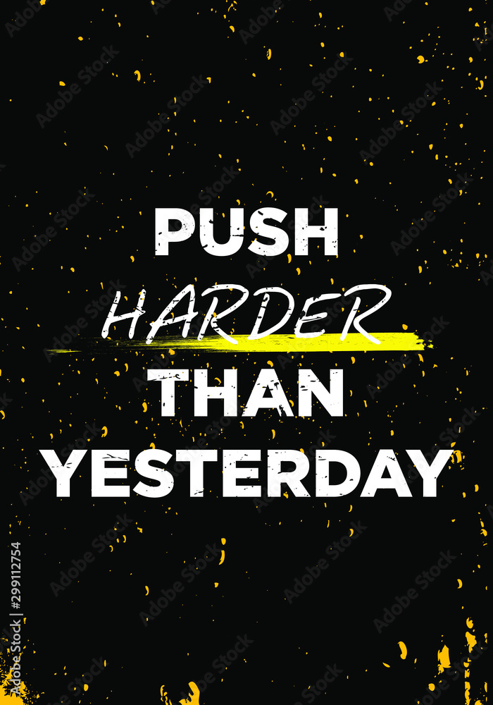 push harder motivational quotes tshirt vector design Stock Vector ...
