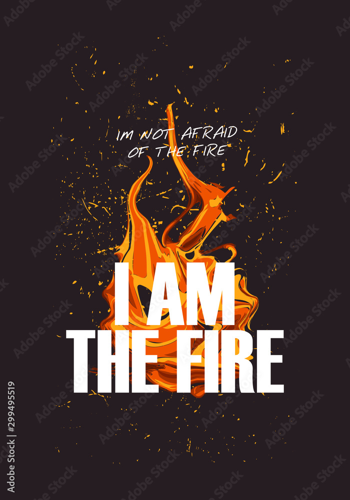 i am the fire tshirt with slogan vector illustration design Stock ...