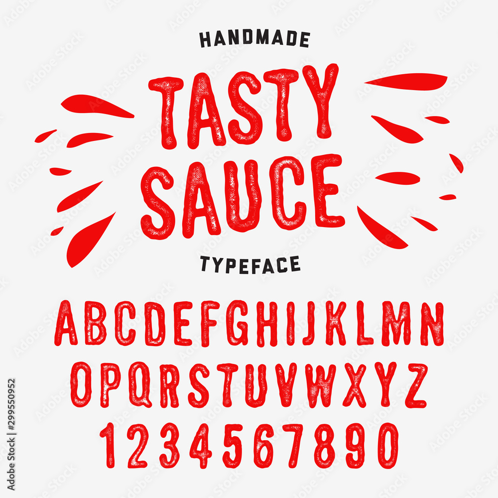 Tasty Sauce. Original Handmade Textured Font. Retro Typeface. Vector ...