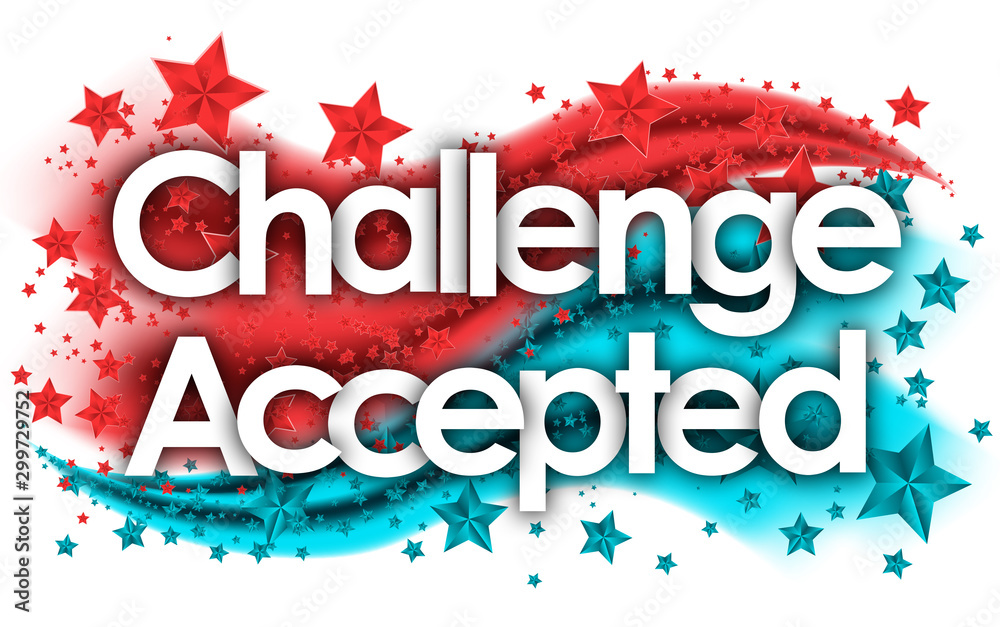 challenge accepted words in stars colored background Stock Illustration ...