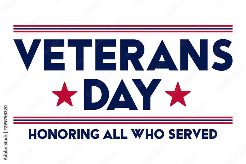 Veteran’s Day is a National Holiday celebrated each year on November ...