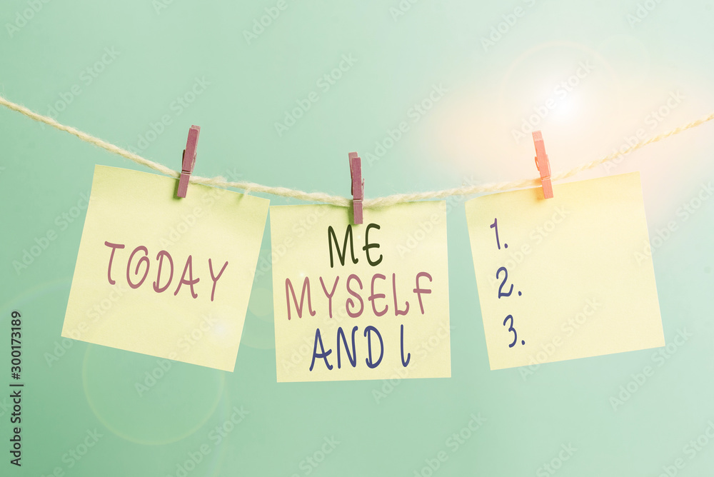 Writing note showing Me Myself And I. Business concept for used by ...