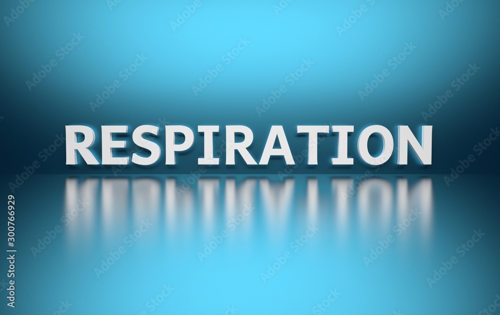 Word Respiration written in bold white letters on blue reflective ...