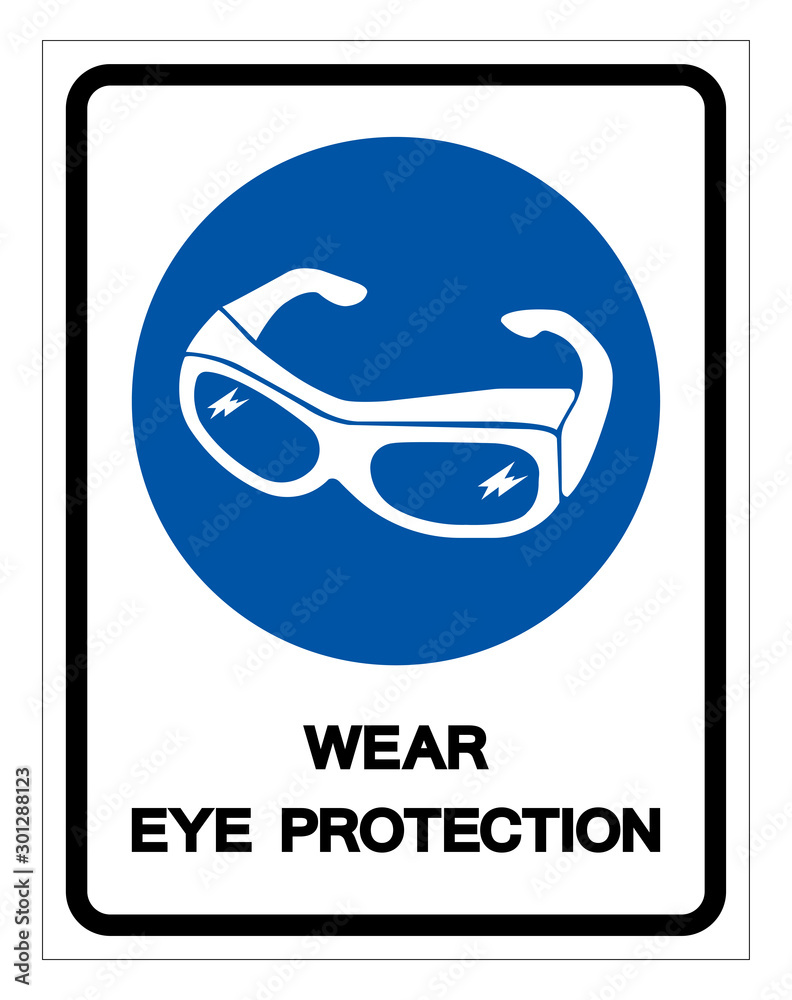 Wear Eye Protection Symbol Sign,Vector Illustration, Isolated On White ...