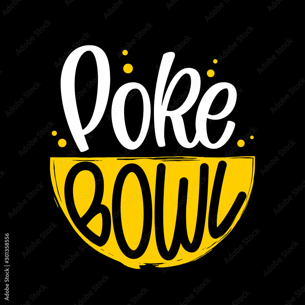 Poke Bowl logo. Contrast illustration of Hawaiian cuisine meal with ...