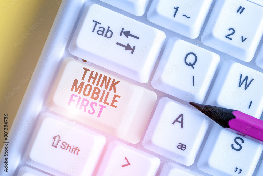 Handwriting text Think Mobile First. Conceptual photo Easy Handheld ...