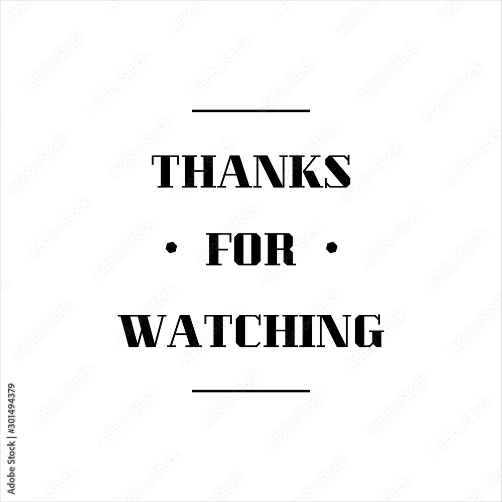 thanks for watching lettering vector isolated on white background Stock ...