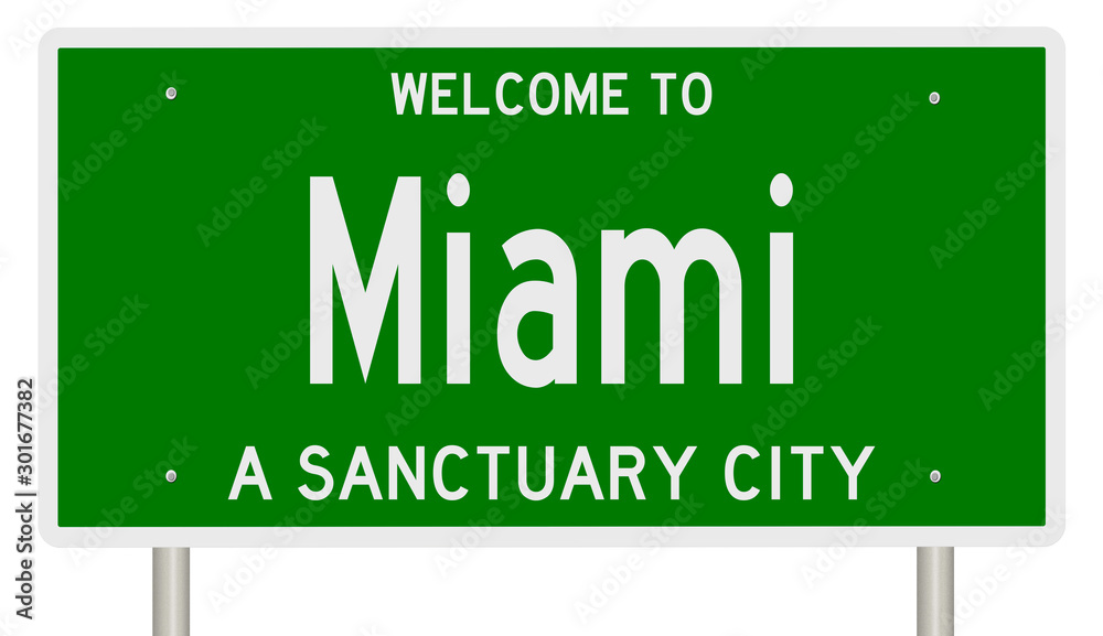 Rendering of a green 3d highway sign for sanctuary city Miami, Florida ...