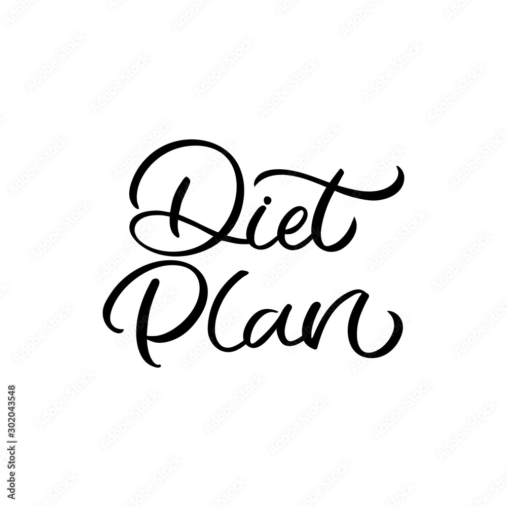 Hand drawn lettering card. The inscription: Diet plan. Perfect design ...
