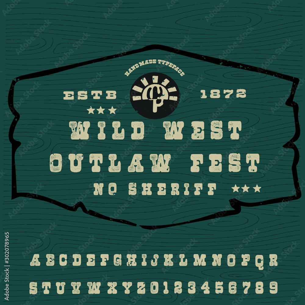 Wild West typeface / Retro alphabet in western style / Slab Serif type ...