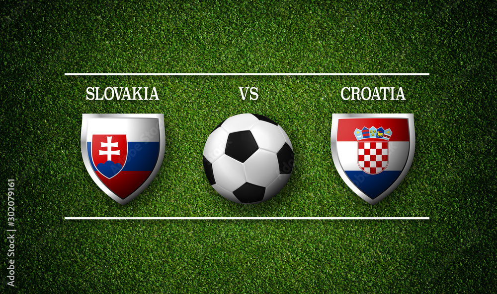 Football Match schedule, Slovakia vs Croatia, flags of countries and ...
