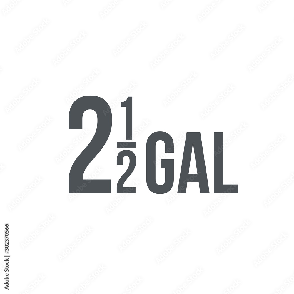 2.5 gal sign (mark) estimated volumes gallons. Vector symbol pac Stock ...