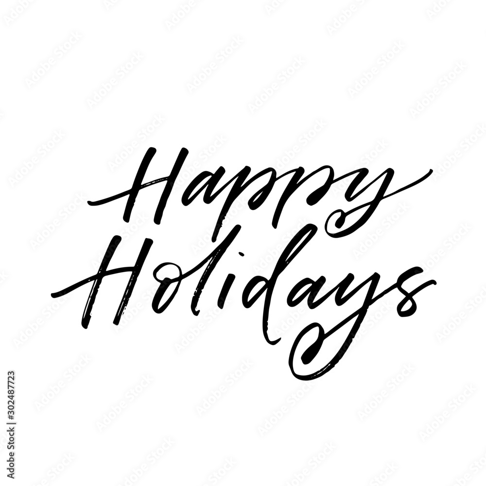 Happy holidays card. Hand drawn brush style modern calligraphy. Vector ...