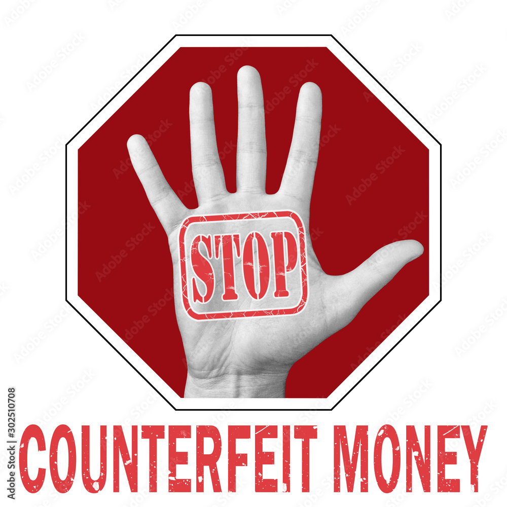 Stop counterfeit money conceptual illustration. Open hand with the text ...