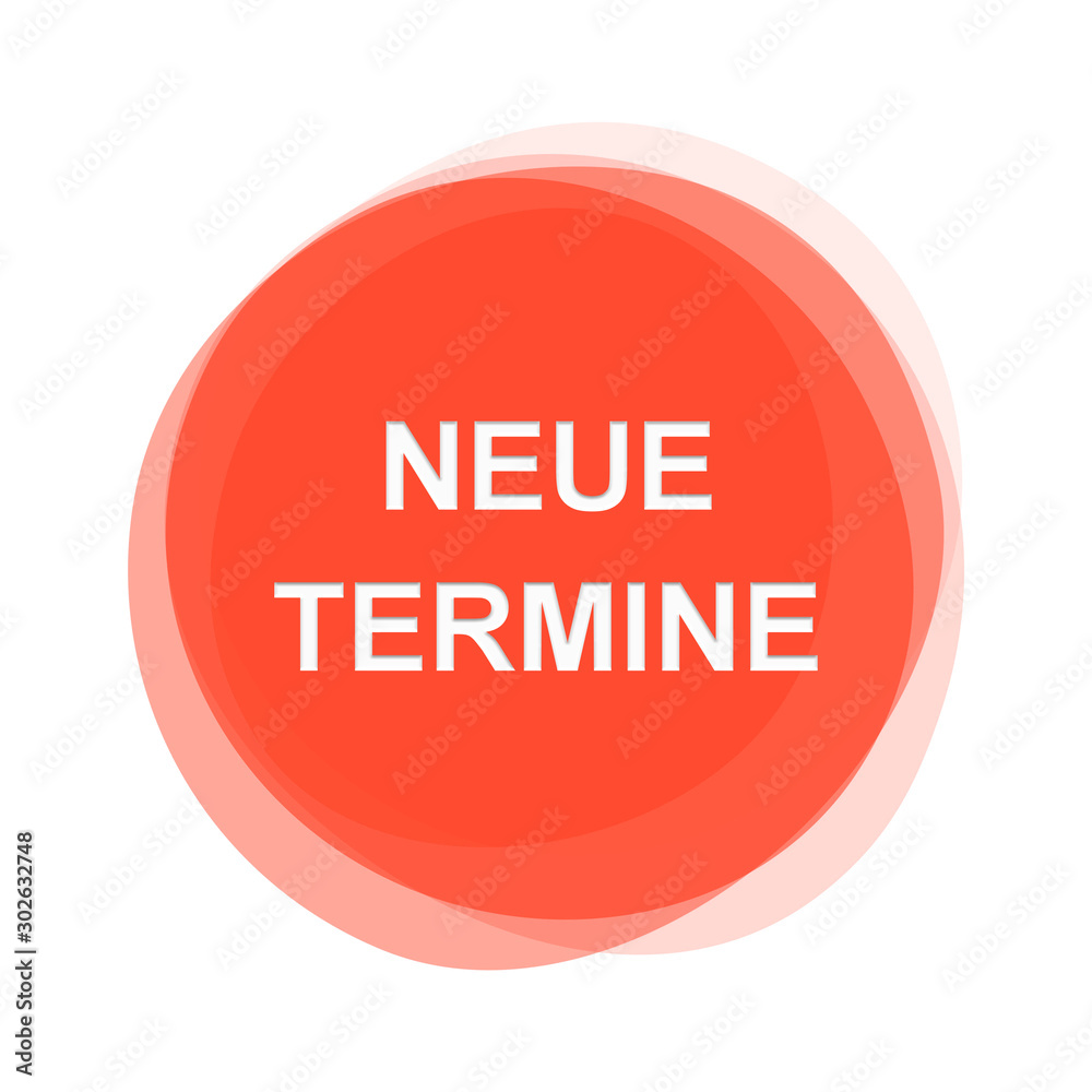 Weißer Text auf rotem Button: Neue Termine Stock Illustration | Adobe Stock
